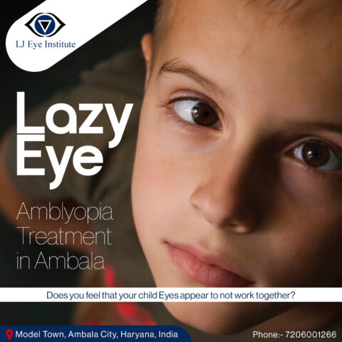 Lazy Eye Treatment - LJ Eye Institute