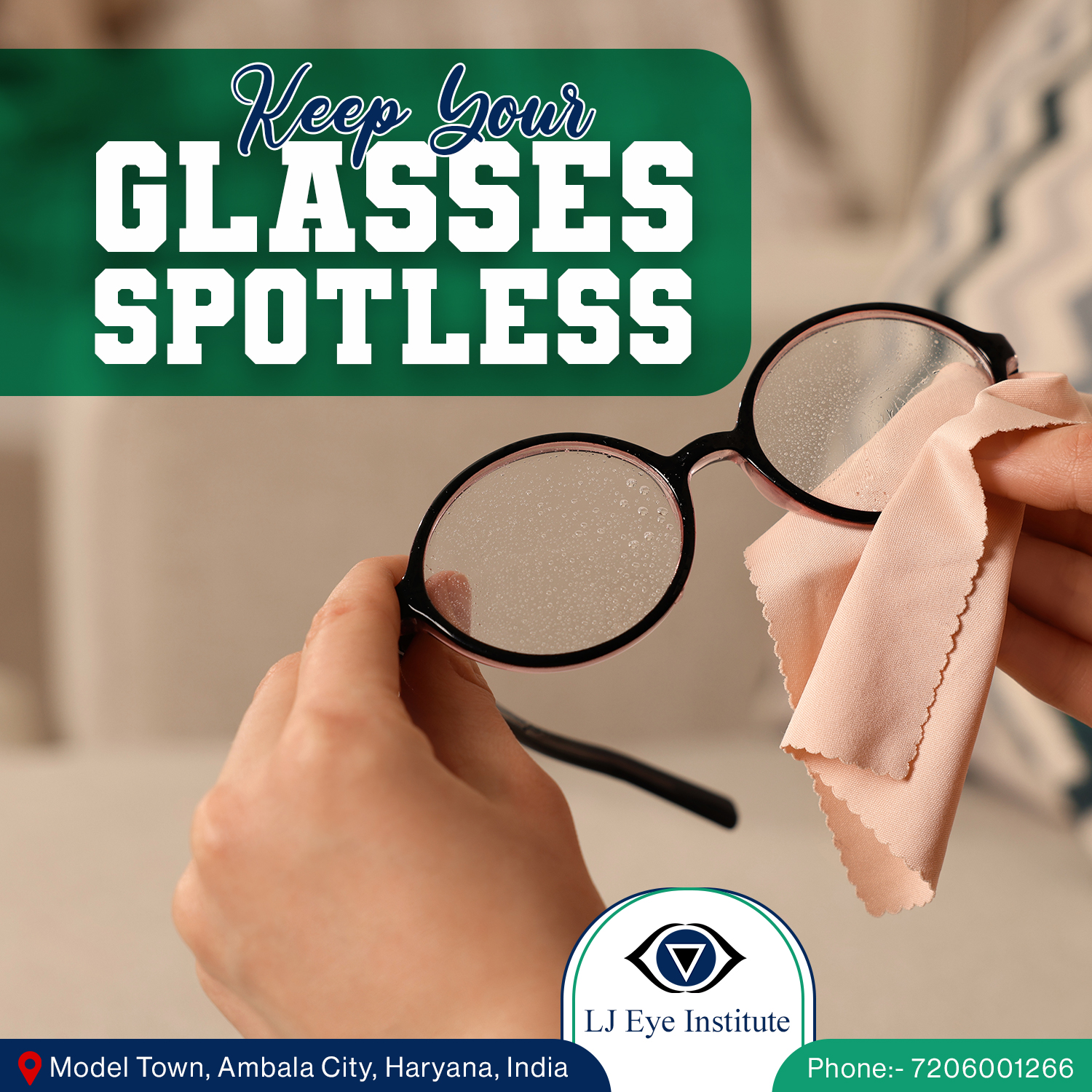 The Best Ways to Clean Your Eyeglasses - LJ Eye Institute