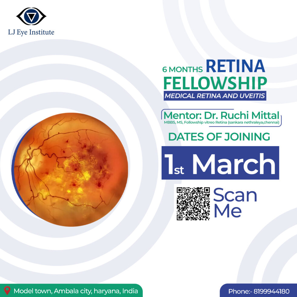 Retina Fellowship in Haryana | 6 Months Retina Fellowship | LJ Eye Institute - LJ Eye Institute